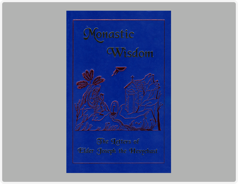 Monastic Wisdom (Hardcover) - Lives of Saints