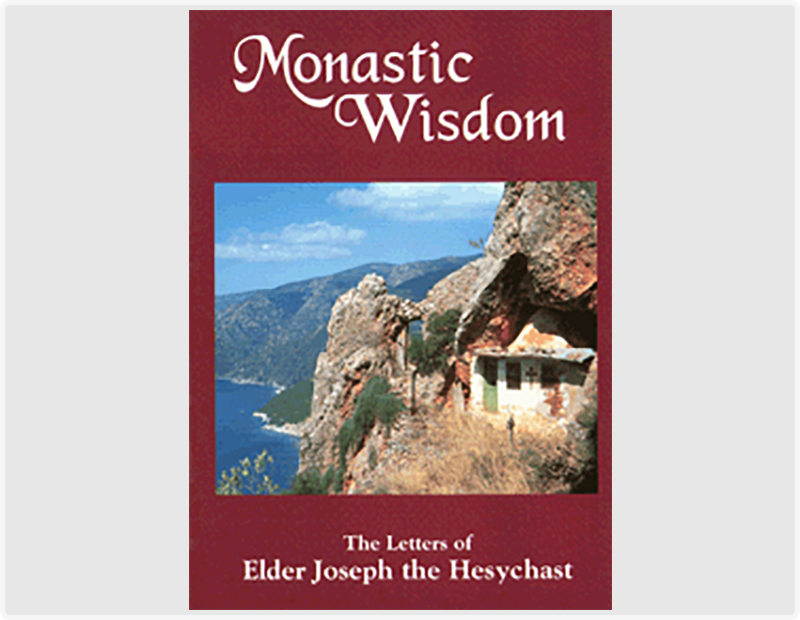 Monastic Wisdom - Lives of Saints - Spiritual Instruction
